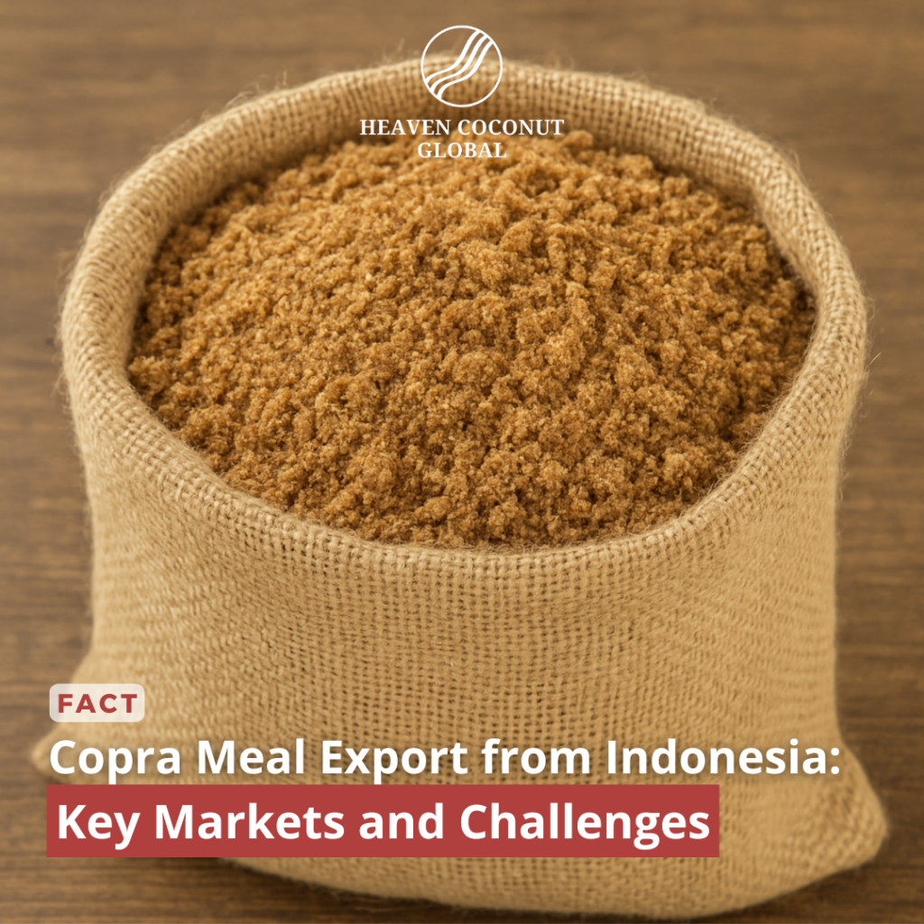 Copra Meal Export from Indonesia: Key Markets and Challenges - Heaven ...