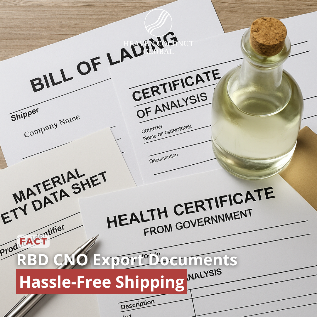 RBD CNO Export Documents – Hassle-Free Shipping - Heaven Coconut Global