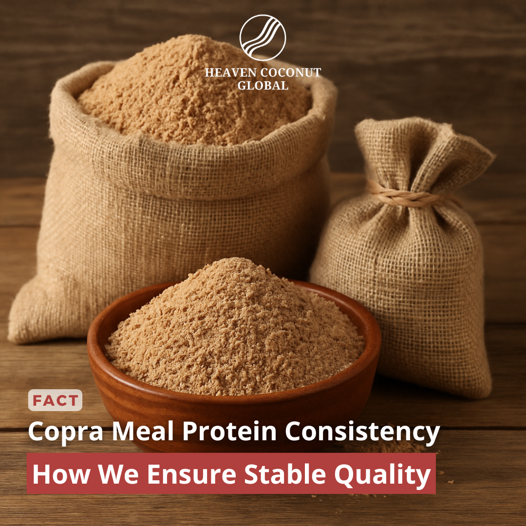 Copra Meal Protein Consistency – How We Ensure Stable Quality - Heaven ...